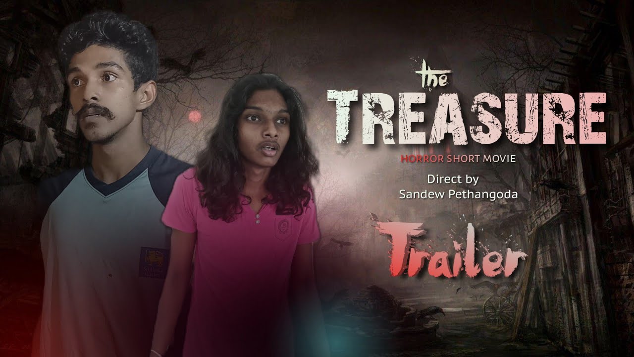The Treasure | Horror short movie Trailer - YouTube