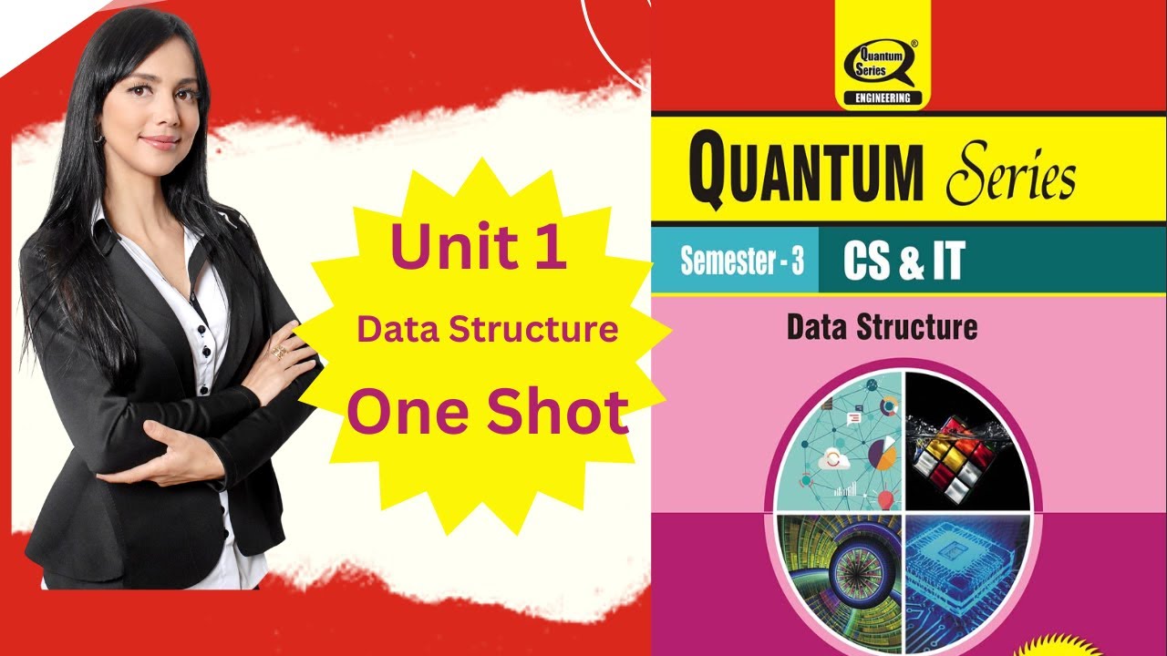 DATA STRUCTURES QUANTUM ONE Shot Unit 1 || Quick Revision || Quantum ...