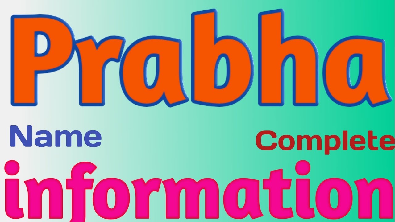 Prabha Name Meaning | Prabha Name Full Details | Prabha Naam Ki Rashi ...