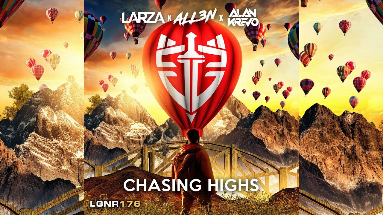 Larza, ALL3N & Alan Krevo - Chasing Highs (Extended Mix) | Progressive ...