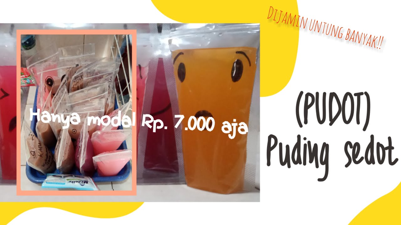 CARA MEMBUAT PUDOT (PUDING SEDOT) Enak dan lembut cocok untuk dijual ...