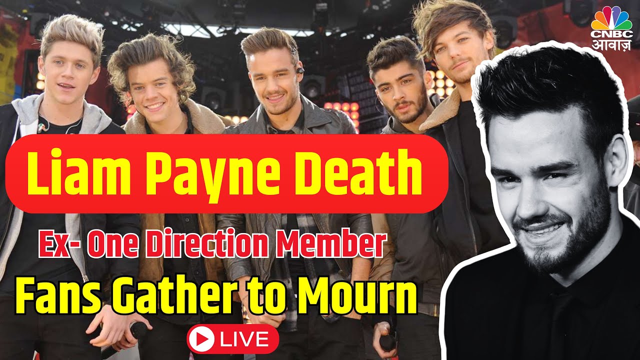 Liam Payne Death News Live | Fans Mourn The Death Of Ex One Direction ...