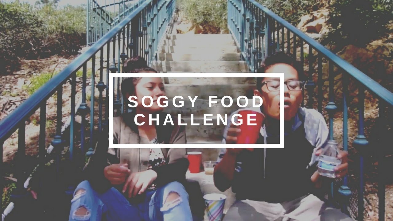 SOGGY FOOD CHALLENGE!! *GROSS* *VOMIT* *NASTY* - YouTube