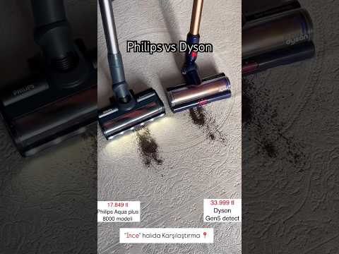 Philips vs Dyson süpürge karşılaştırma / Hangisi daha iyi ?