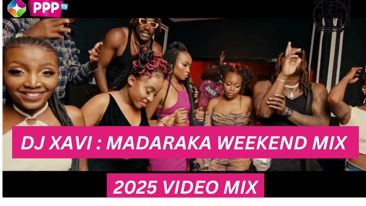 DJ XAVI :MADARAKA WEEKEND PARTY MIX 2025 - YouTube
