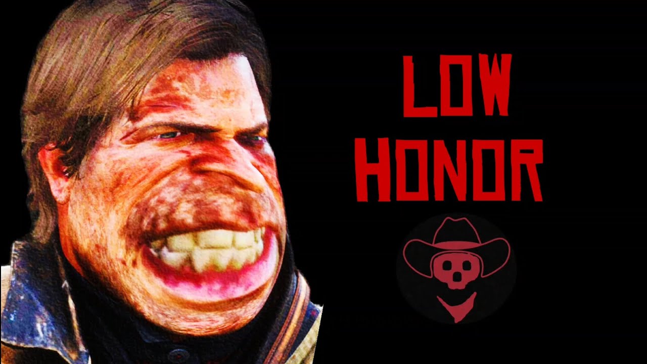 Low honor - YouTube