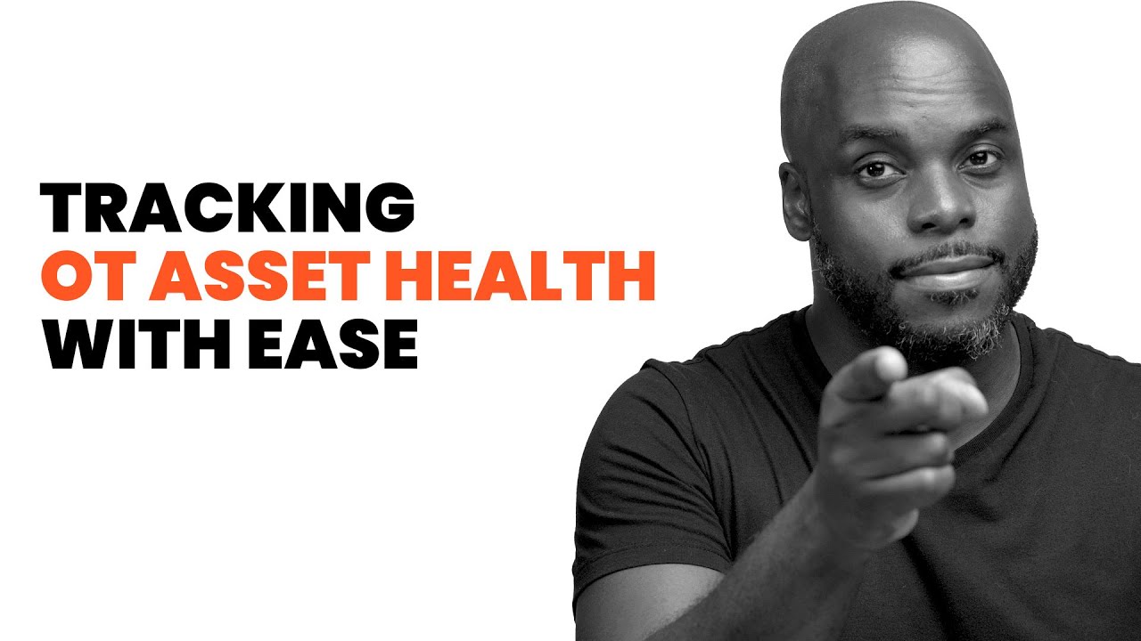 Track OT Asset Health in OTbase OT Asset Management System - YouTube