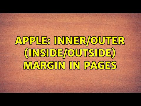 Apple: Inner/Outer (Inside/Outside) margin in Pages - YouTube
