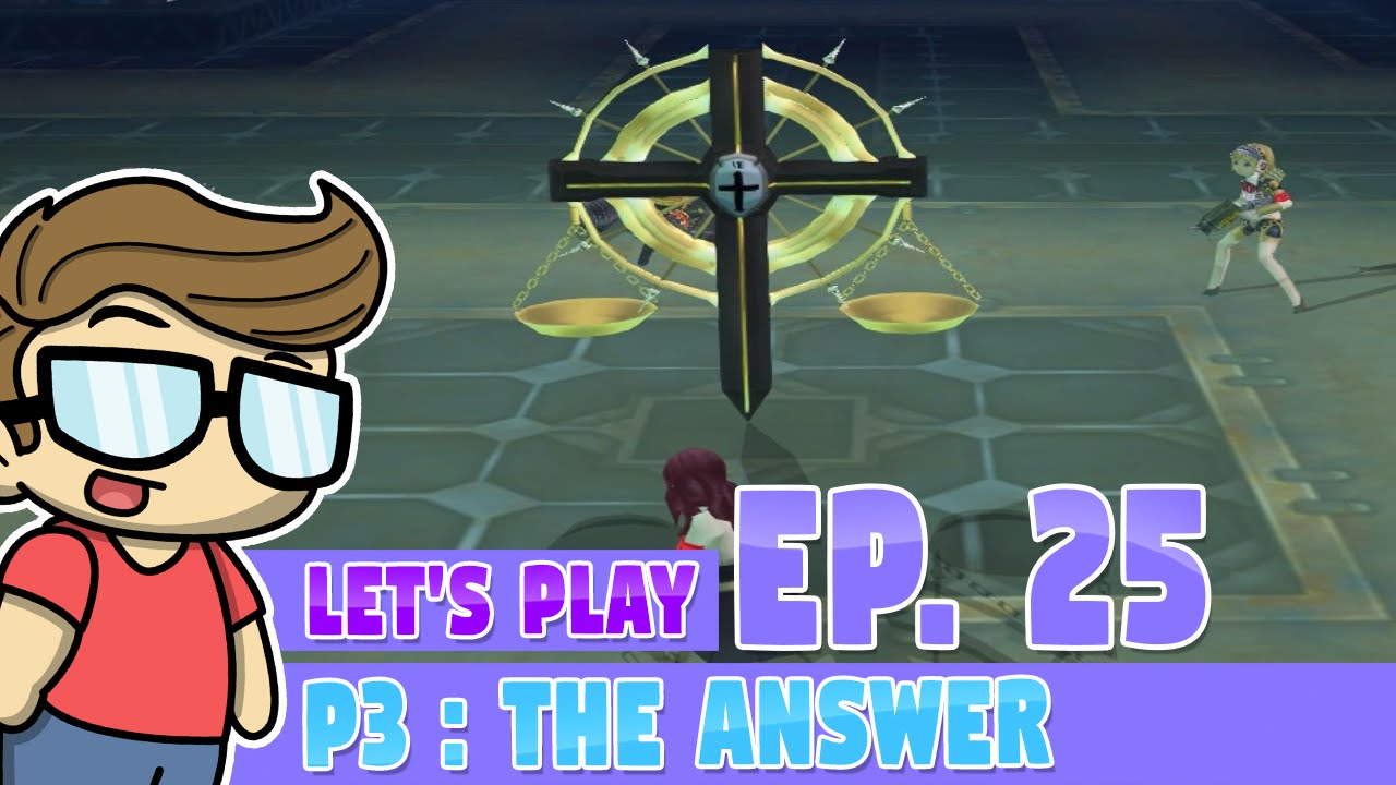 P3 The Answer (Blind) - [Oracle of Disasters] - Let's Play - Persona 3 ...
