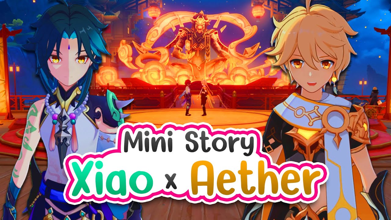 Genshin Impact : Mini Story | Xiao x Aether อยากให้มา Lantern Rite ทุก ...