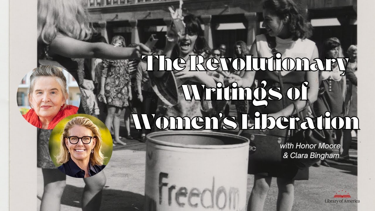 The Revolutionary Writings of Women’s Liberation: A Conversation with ...