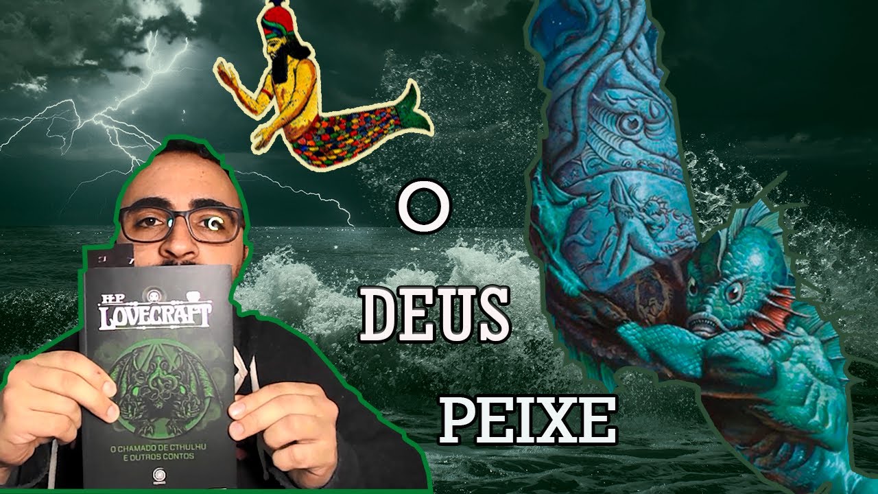 Dagon, o Deus-Peixe - H.P. Lovecraft - YouTube