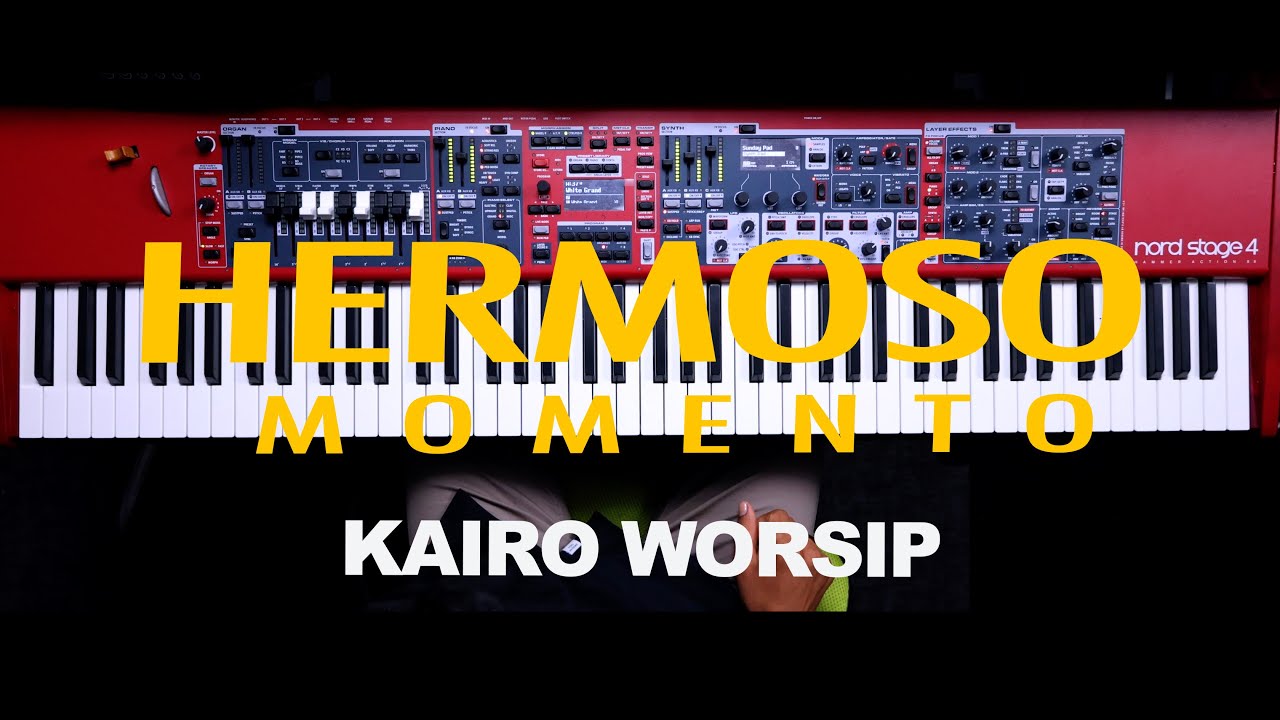 Hermoso Momento - Kairo Worship [Tutorial] - YouTube