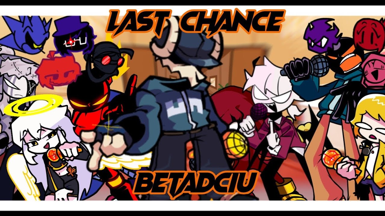 FnF Last Chance revival Betadciu - YouTube