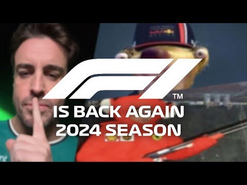 F1 IS BACK AGAIN | 2024 SEASON - YouTube