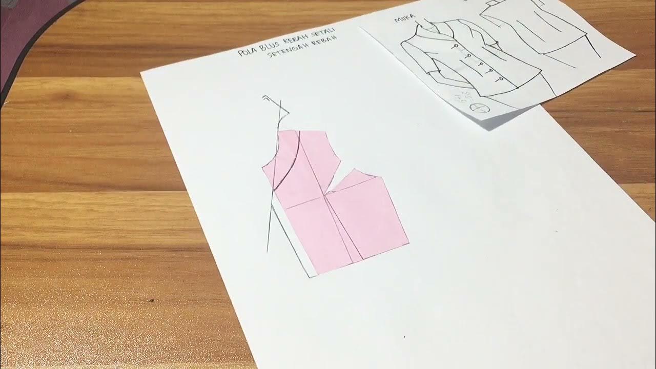 Tutorial - Cara Membuat Pola Blus Kerah Setali Setengah Rebah (Bagian Muka) - YouTube