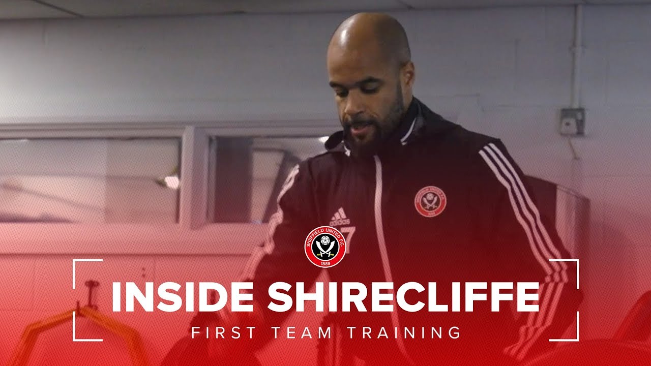 Inside Shirecliffe | Sheffield United Training ahead of Spurs. - YouTube