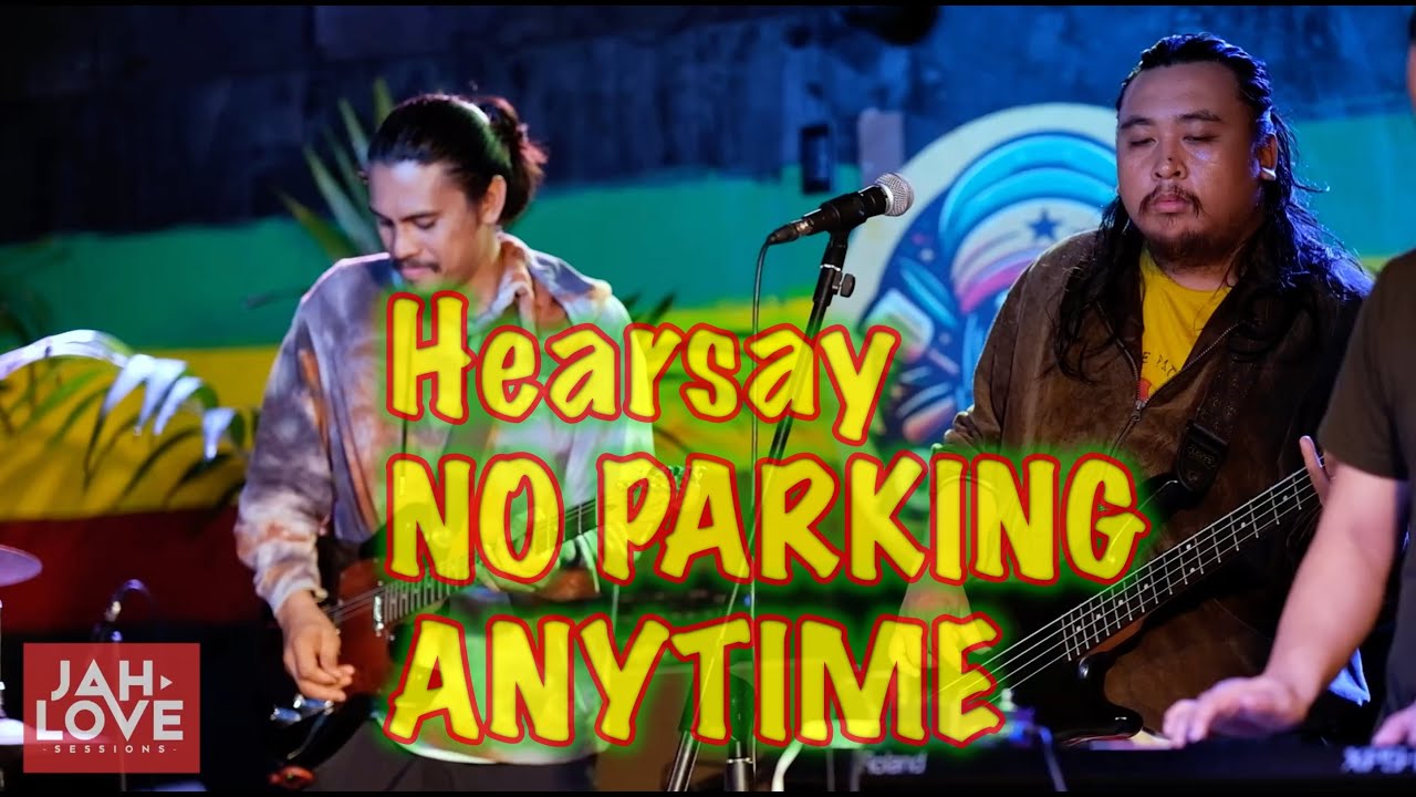 NO PARKING ANYTIME| HEARSAY (IRIEGINAL TUNES) | LIVE MUSIC at ONELOVE ...