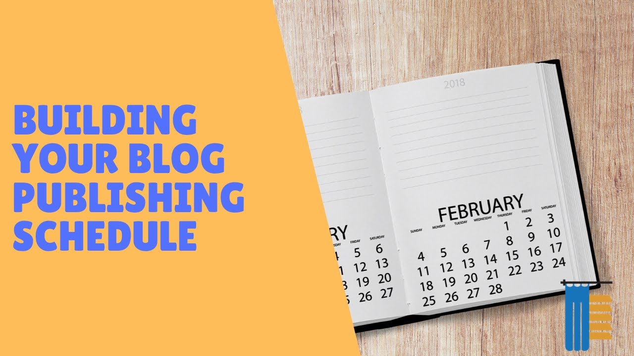 Building Your Blog Publishing Schedule - YouTube