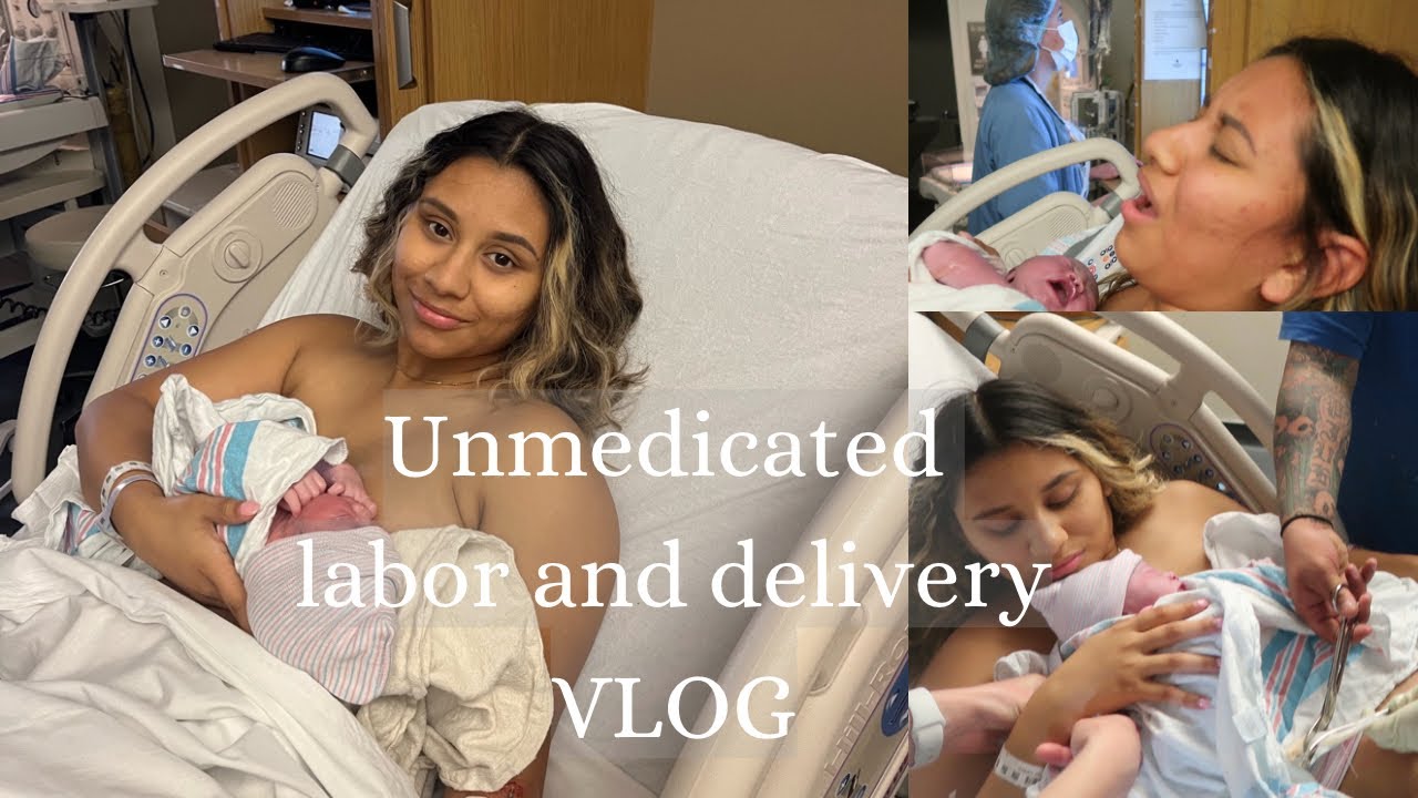 2022 Labor vlog Unmedicated & natural birth with baby #2 - YouTube