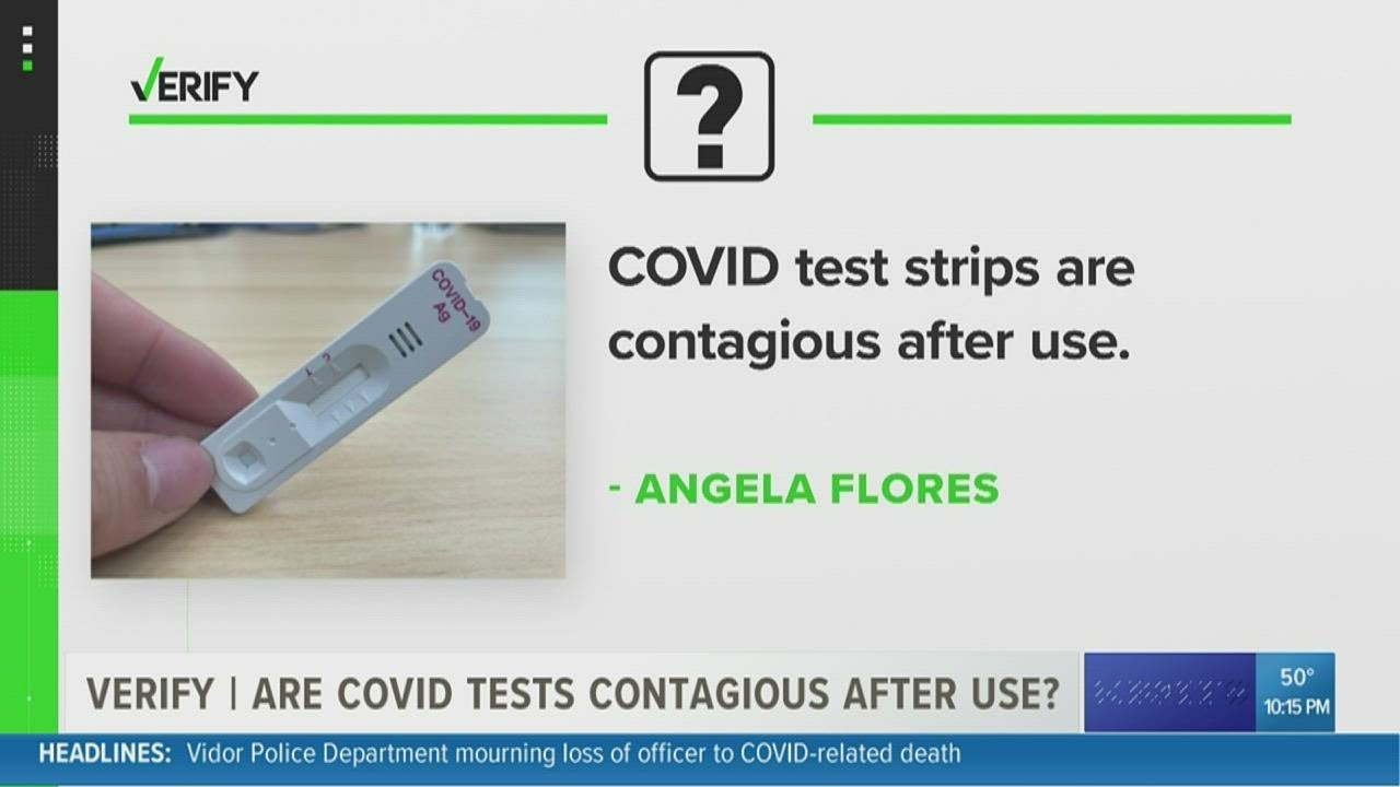 VERIFY: Are COVID-19 test strips contagious after use? - YouTube