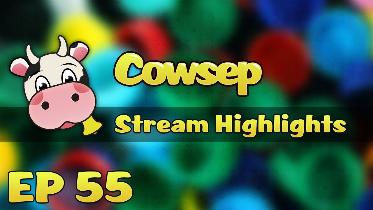 Cowsep Stream Highlights EP 55: Bottlecaps. - YouTube