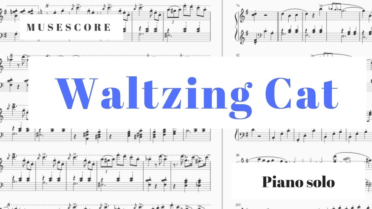 ワルツィング・キャット The Waltzing Cat【ピアノソロ】 - YouTube