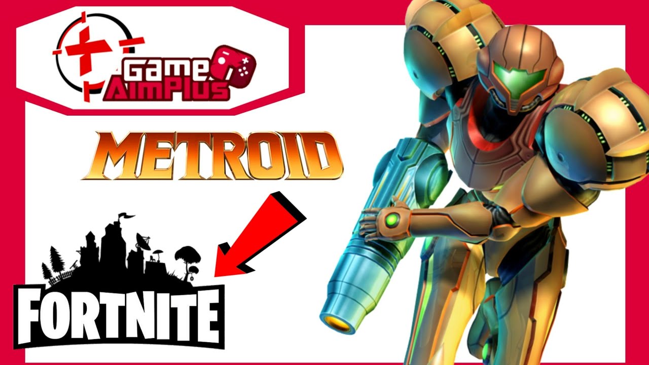 SAMUS ARAN FROM METROID IN FORTNITE?! | #GameAimPlus - YouTube