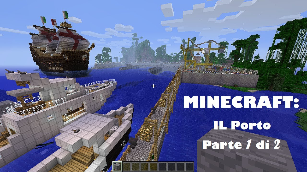 MINECRAFT - Il Porto Parte 1 di 2 - YouTube