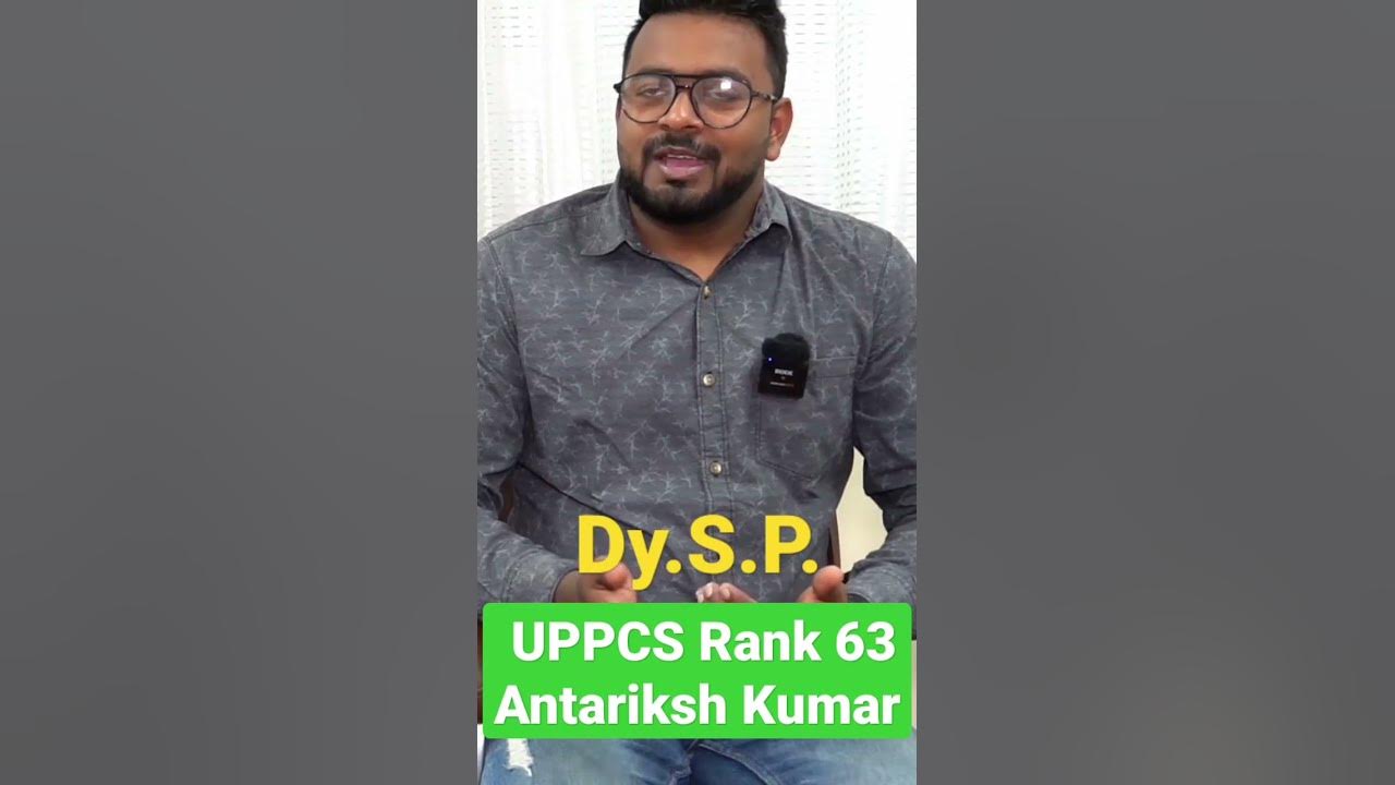 antariksh kumar dsp rank 63 uppcs #trending #viral #shorts #topper #dsp #uppcs #topperstalk #ias ...