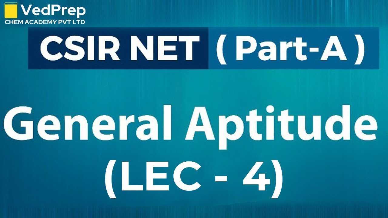 Csir Net Part A Preparation Csir Net General Aptitude Csir Net Aptitude Chem Academy Youtube