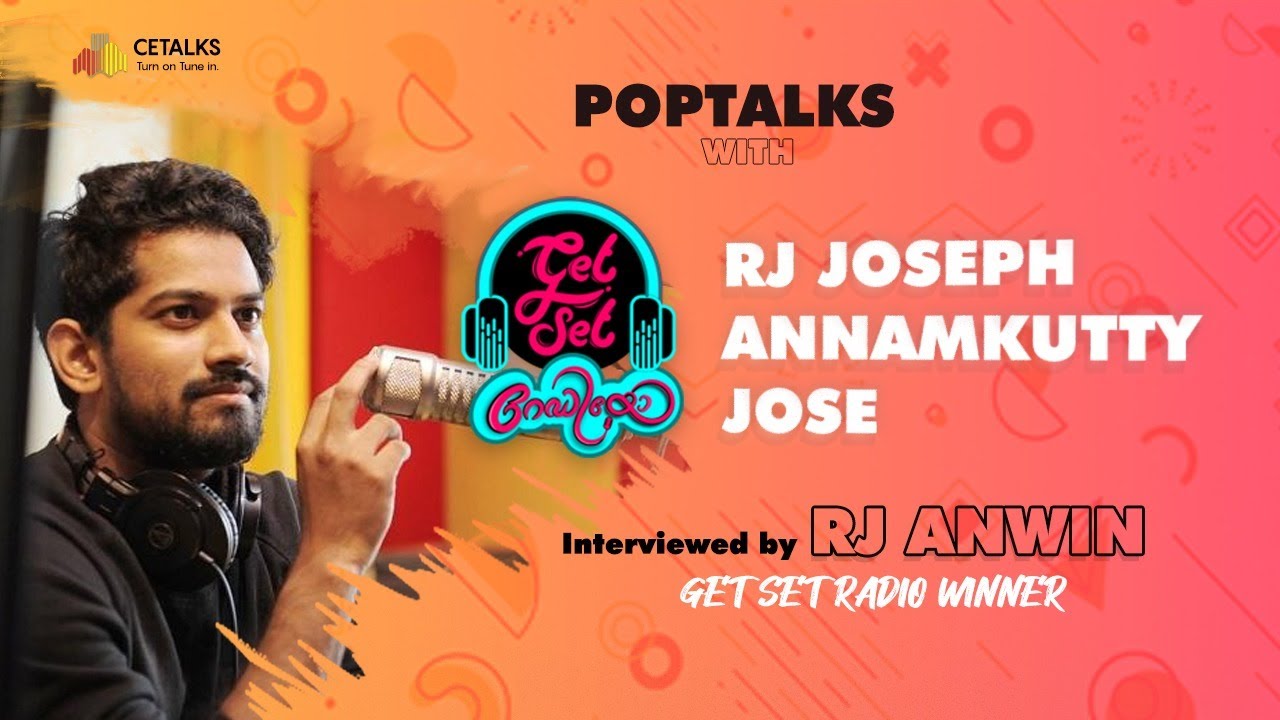 Joseph Annamkutty Jose | Poptalks | Ep 4 | RJ Anwin | CETALKS | College ...