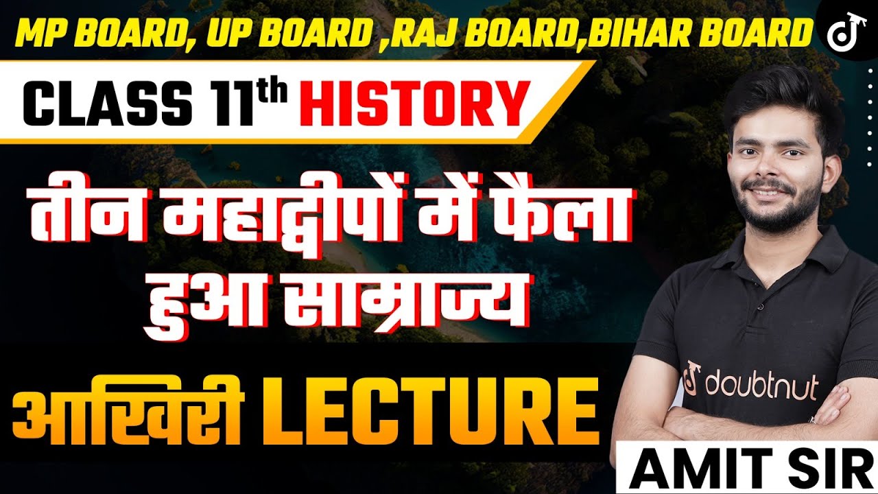 An Empire Across 3 Continents Class 11 History Chapter 3 an-empire-across-3-continents-class-11-history-chapter-3