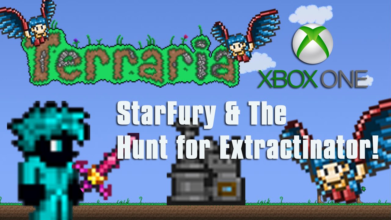 Terraria Xbox One - Epic StarFury & Hunt for Extractinator! [8] - YouTube