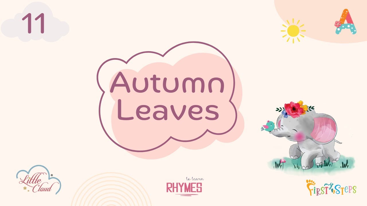Little Cloud | Autumn Leaves | My First Step | Rhymes - YouTube