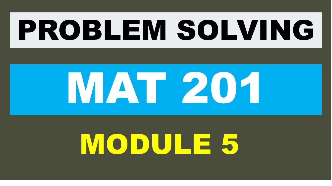 MAT 201 EXERCISES || PART 12 || MODULE 5 || LIVE - YouTube