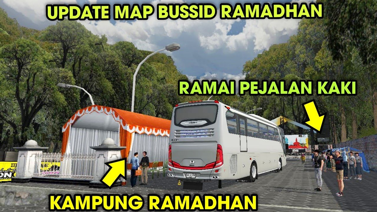 Rame Banget Disini !! Update Map Kampung Ramadhan BUSSID Serasa v 3.8 ...