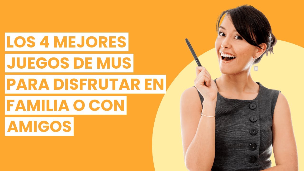 JUEGO DE MUS: Los 4 mejores juegos de mus para disfrutar en familia o ...