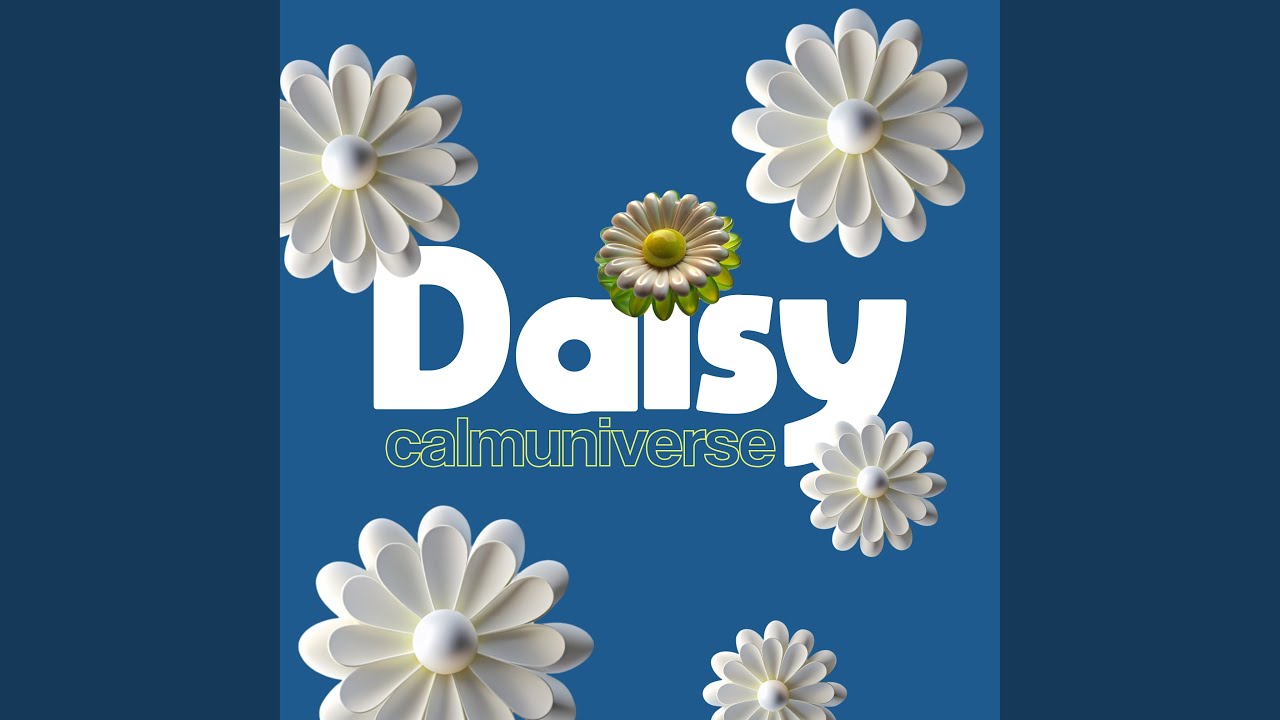 Daisy - YouTube