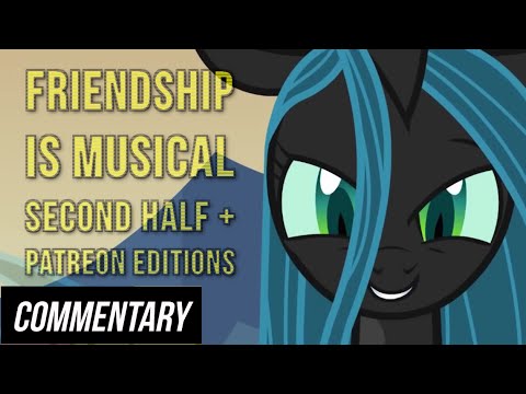 [Blind Commentary] Friendship is Musical | Season 2 (Second Half ...