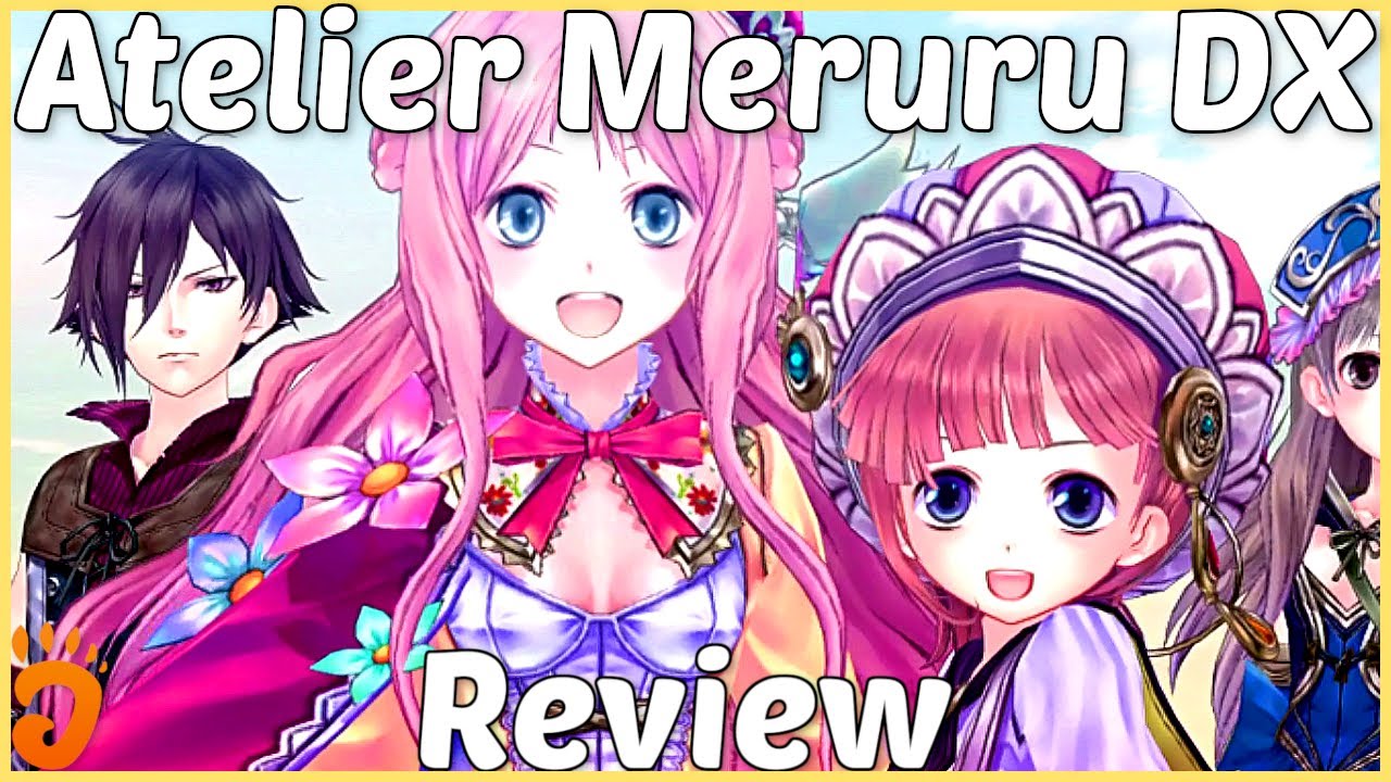 Review: Atelier Meruru ~The Apprentice of Arland~ DX (PS4/Switch/PC ...