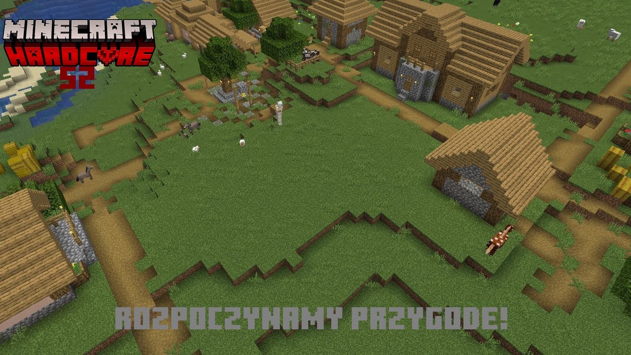 MINECRAFT HARDCORE S2 #1 | ZACZYNAMY PRZYGODĘ! *DOMEK I WIOSKA!* - YouTube