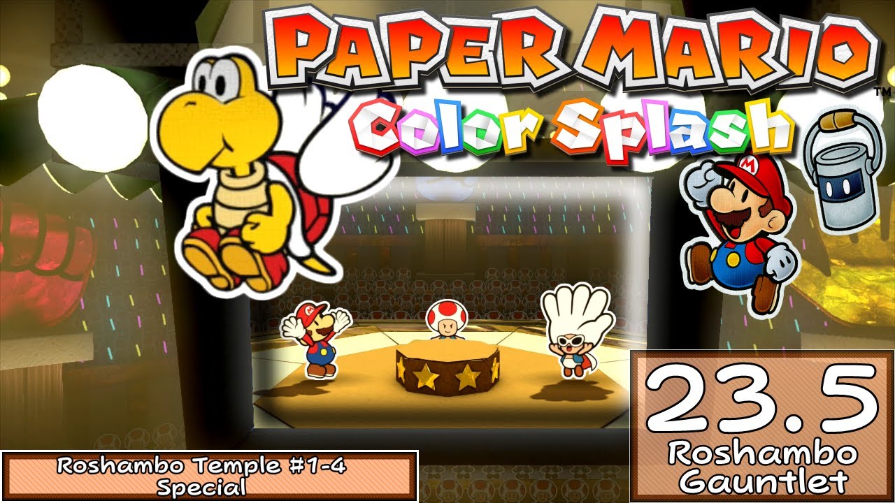 Roshambo Gauntlet | Paper Mario: Color Splash #23.5 - YouTube