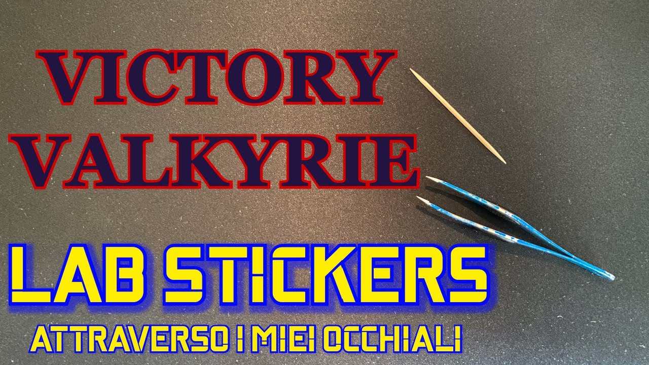 LAB STICKERS VICTORY VALKYRIE - YouTube
