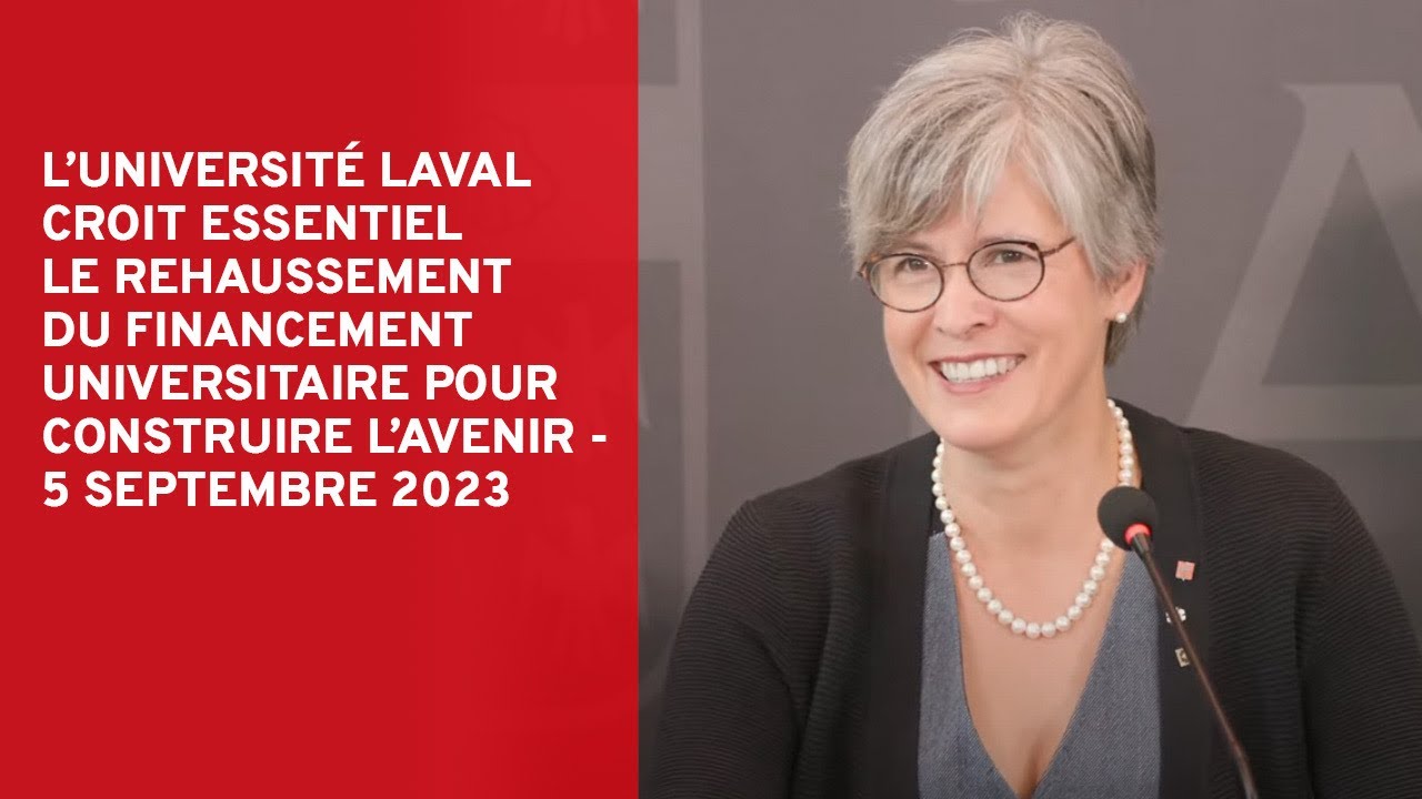 L’Université Laval croit essentiel le rehaussement du financement ...