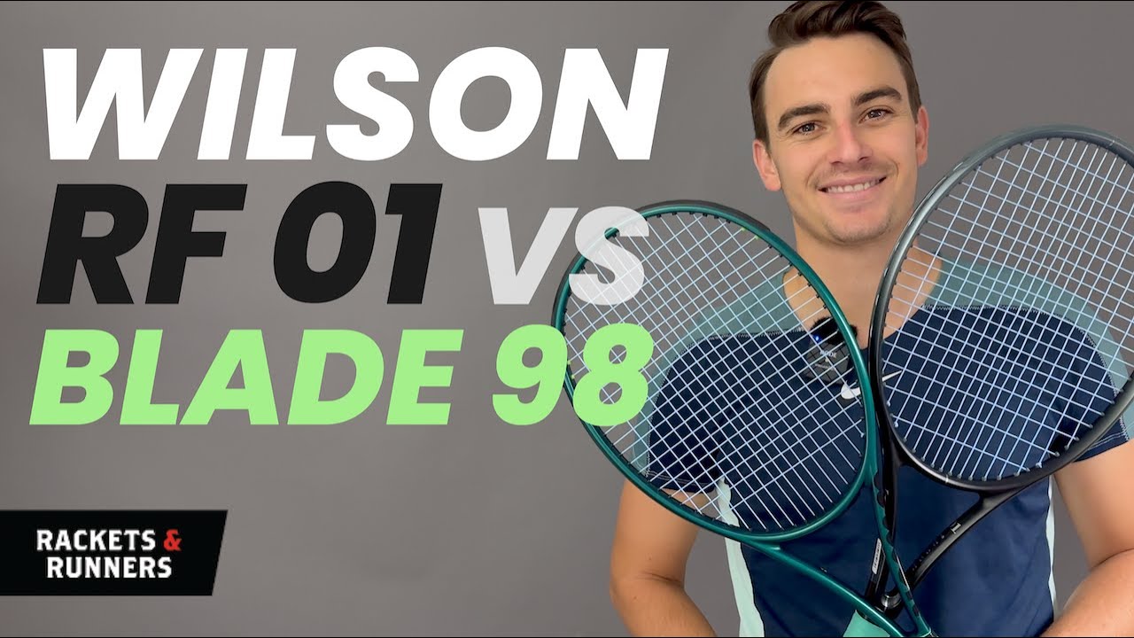 Is the RF 01 BETTER than the Blade?? Wilson RF 01 vs. Blade 98 16x19 ...