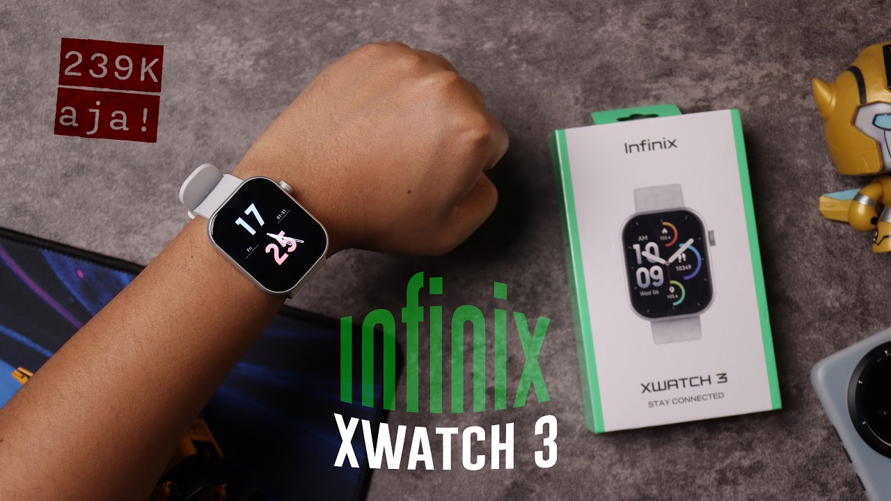 CUMA 239K, Dapet Apa? Yang Penting-penting dari Infinix XWATCH 3 - YouTube