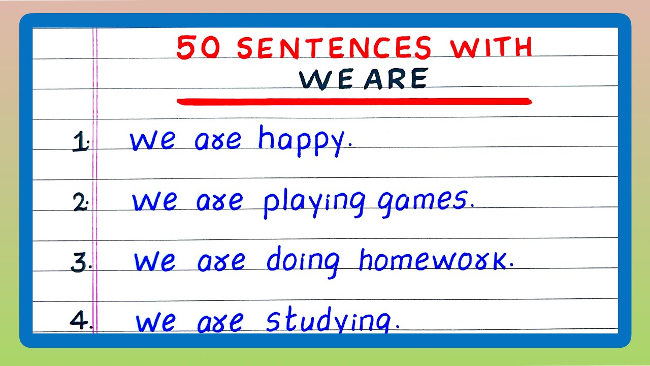 Sentences with "we are" | Sentences using we are | 50 we are Sentences ...