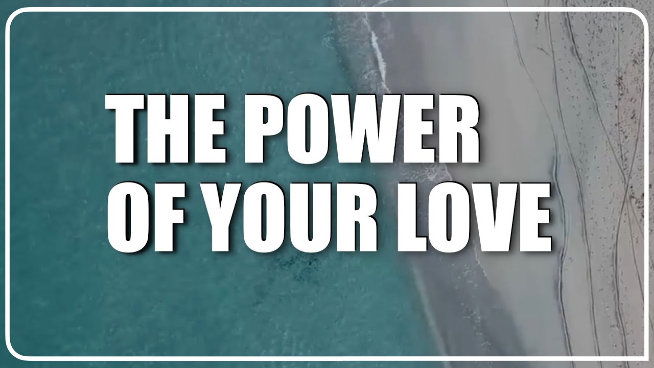The Power Of Your Love | Lyrics, Band and Choir | Darlene Zschech - YouTube