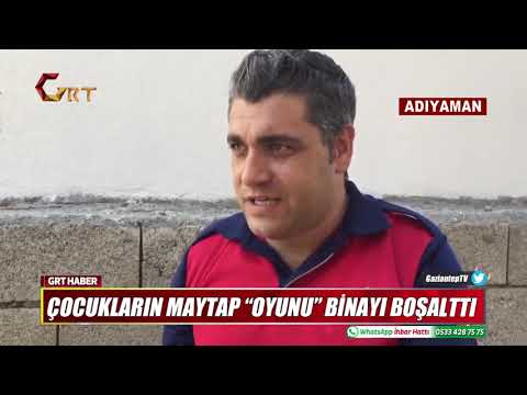 ÇOCUKLARIN MAYTAP “OYUNU” BİNAYI BOŞALTTI